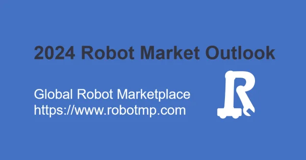 2024 Robot Market Outlook